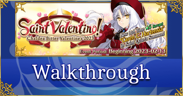 Valentine's 2023 - Walkthrough | Fate Grand Order Wiki - GamePress